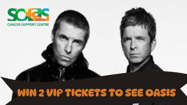 Win VIP Oasis tickets and support the Solas Cancer Support Centre in ...